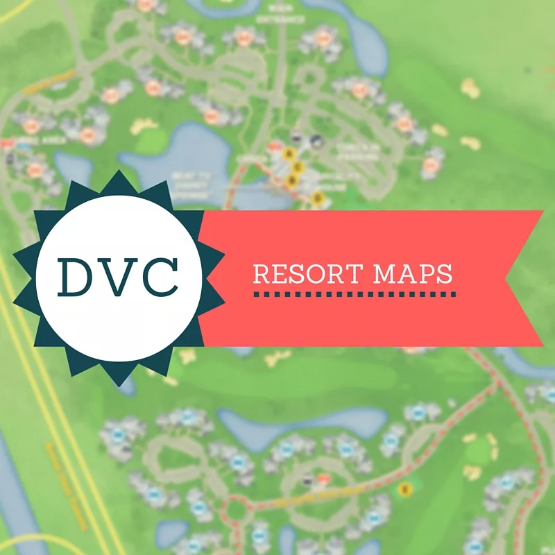 DVC Resort Maps - Vacation Club Life