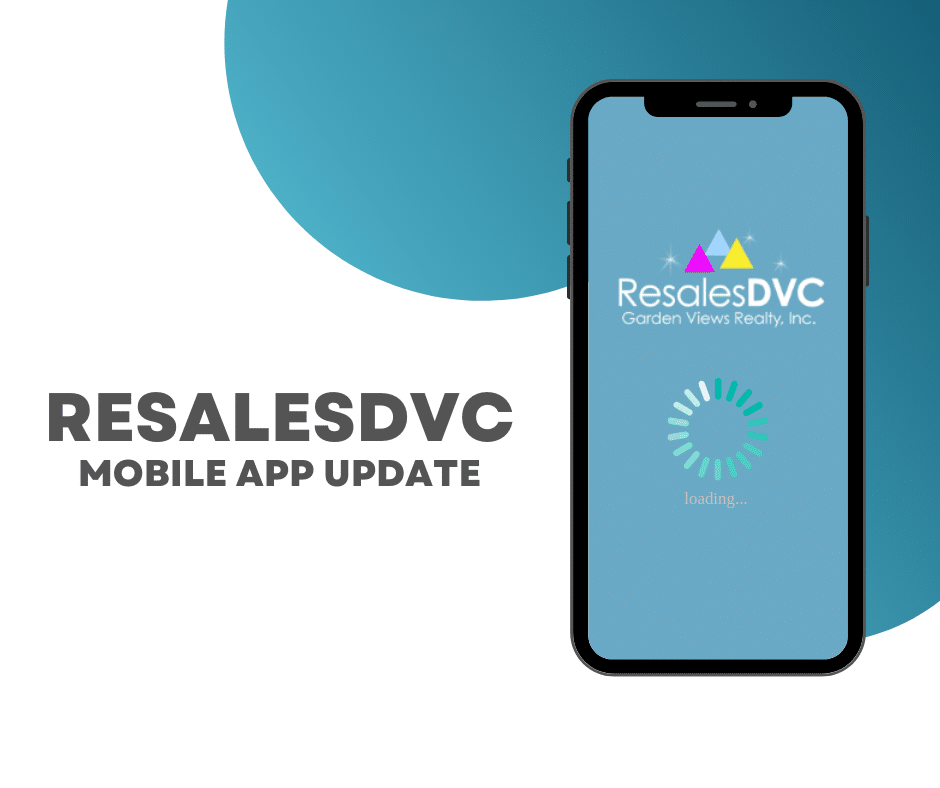 Important ResalesDVC Mobile App Update - Vacation Club Life